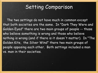 Dark They Were, And Golden Eyed The Golden Kit | PDF