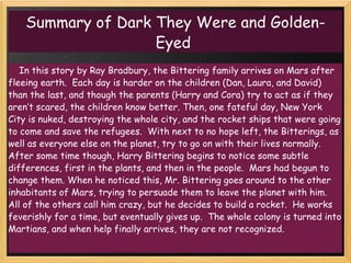 Dark They Were And Golden Eyed The Golden Kit | PPT