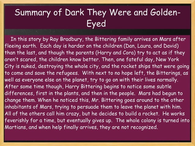 Dark They Were And Golden Eyed The Golden Kit | PPT
