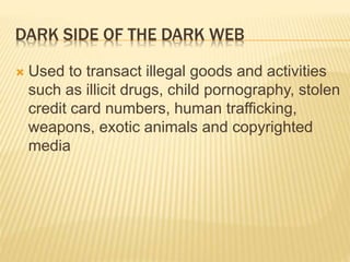 Dark web | PPTX