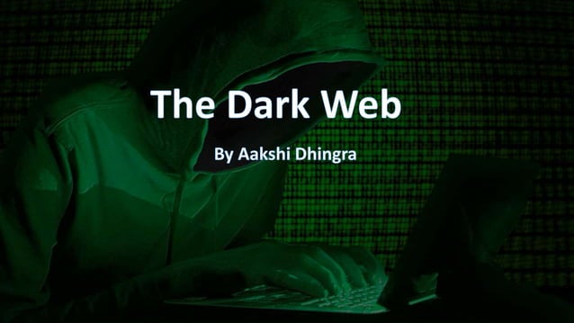 Dark web | PPTX