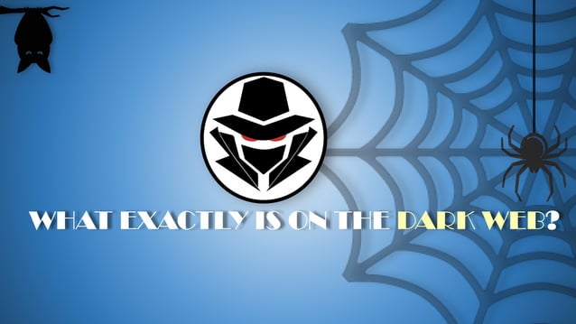 The Dark web | Presentation | PPT