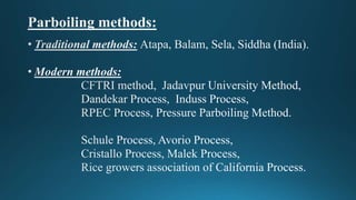 Improved Parboiling Methods in India | PPTX