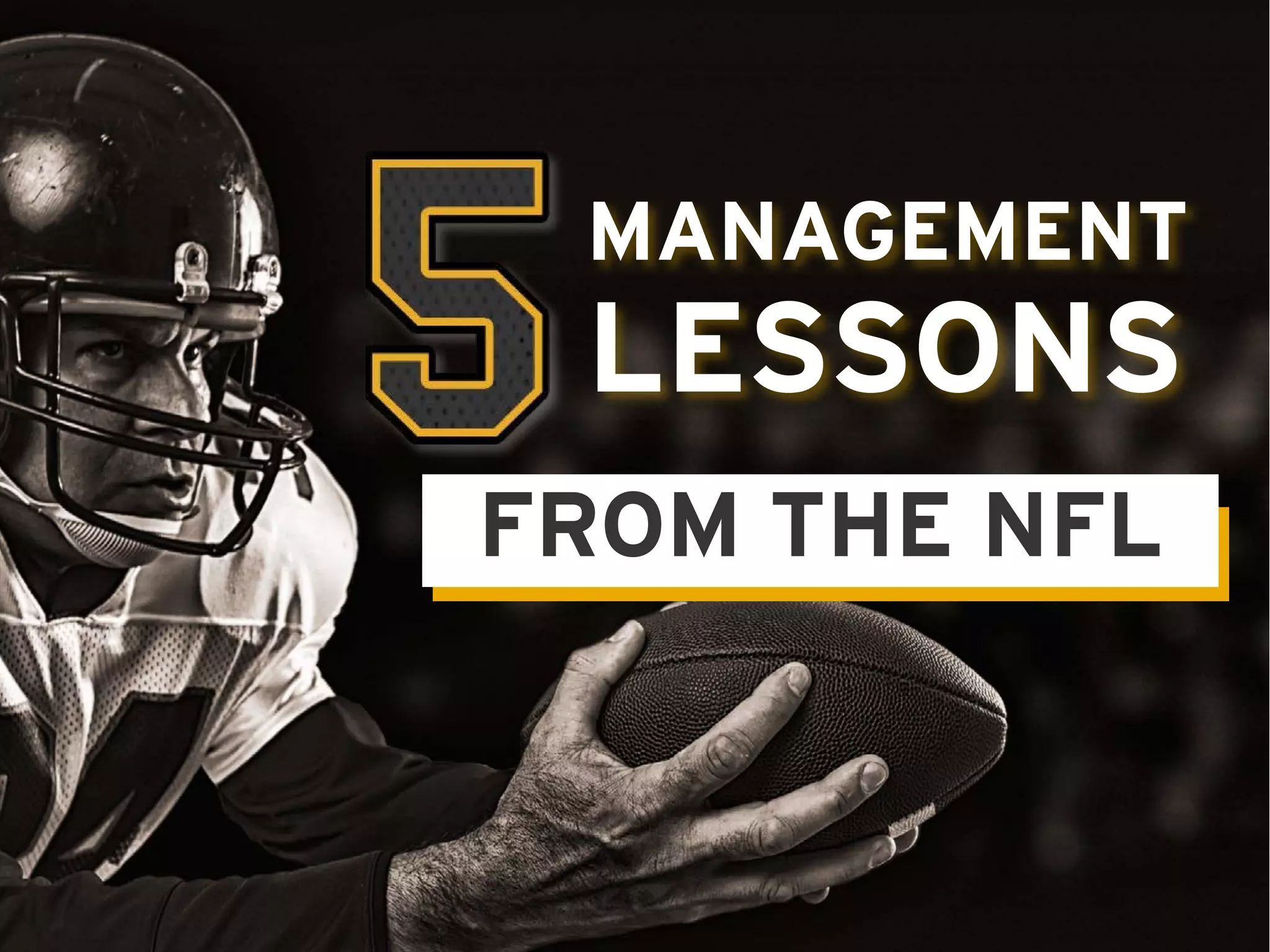 5 Management Lessons from the NFL with Daron K. Roberts | PDF