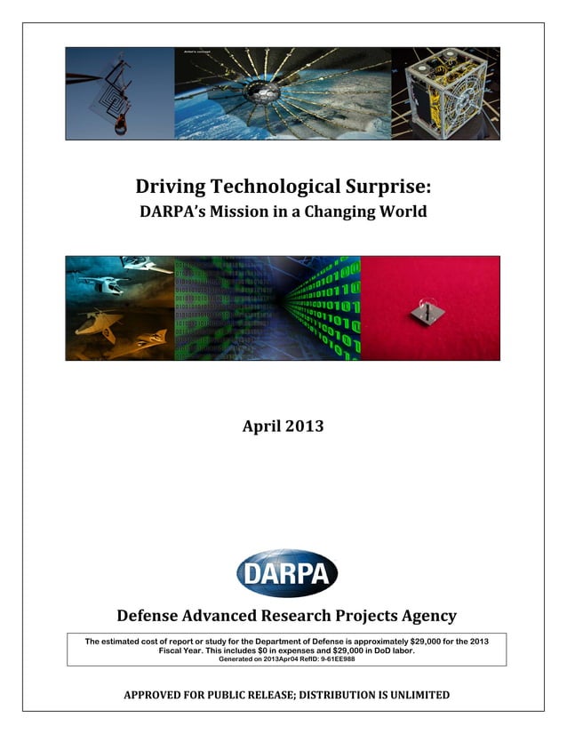 Driving Technological Surprise: DARPA’s Mission in a Changing World | PDF