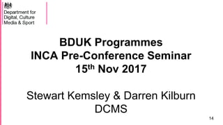 Stewart Kemsley & Darren Kilburn - DCMS | PPT