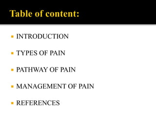 CLINICAL MANAGEMENT OF PAIN | PPTX