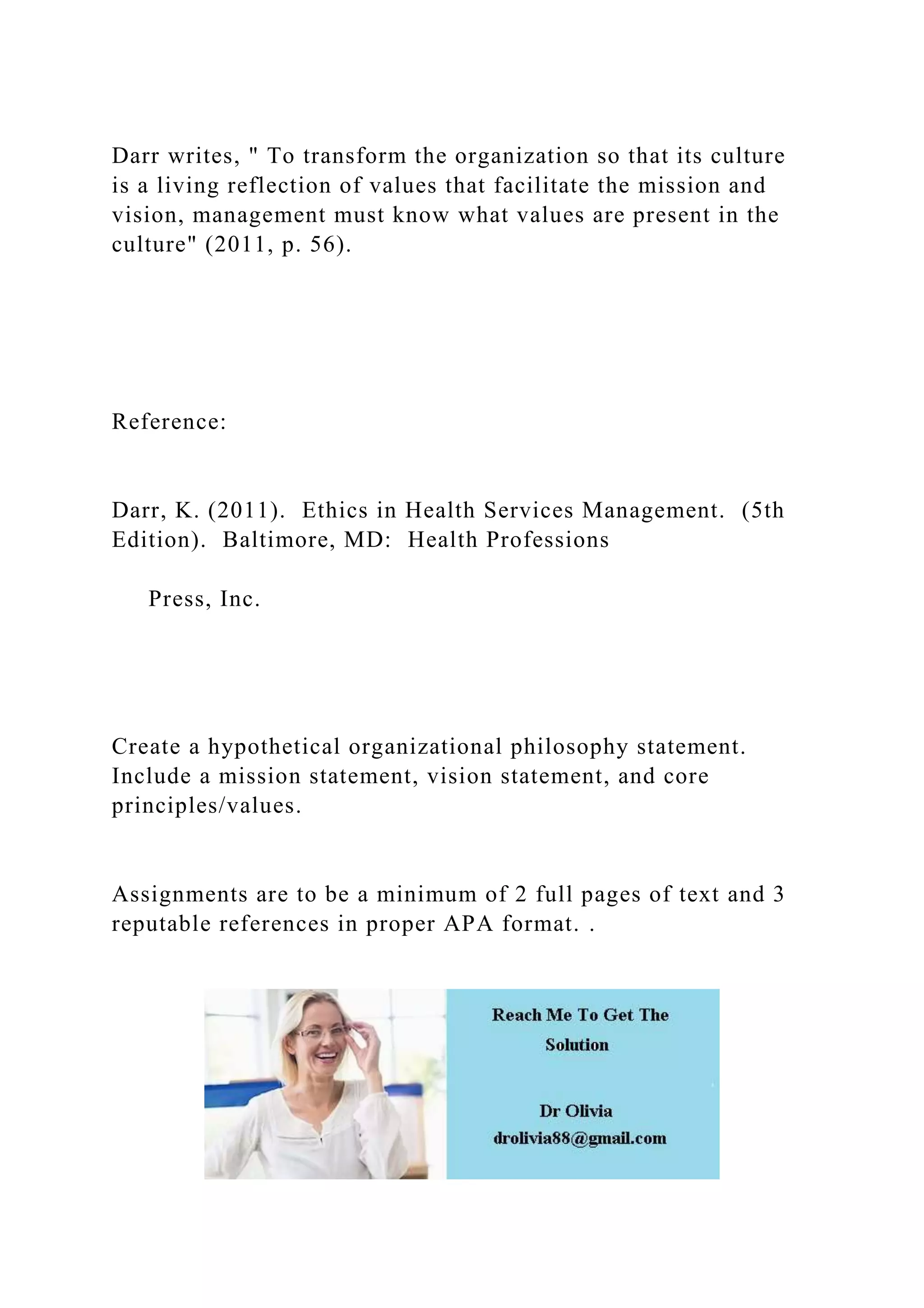 Darr writes, To transform the organization so that its culture is .docx