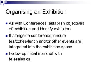 Darryl downey - event management organising an exhibition | PPT | First ...