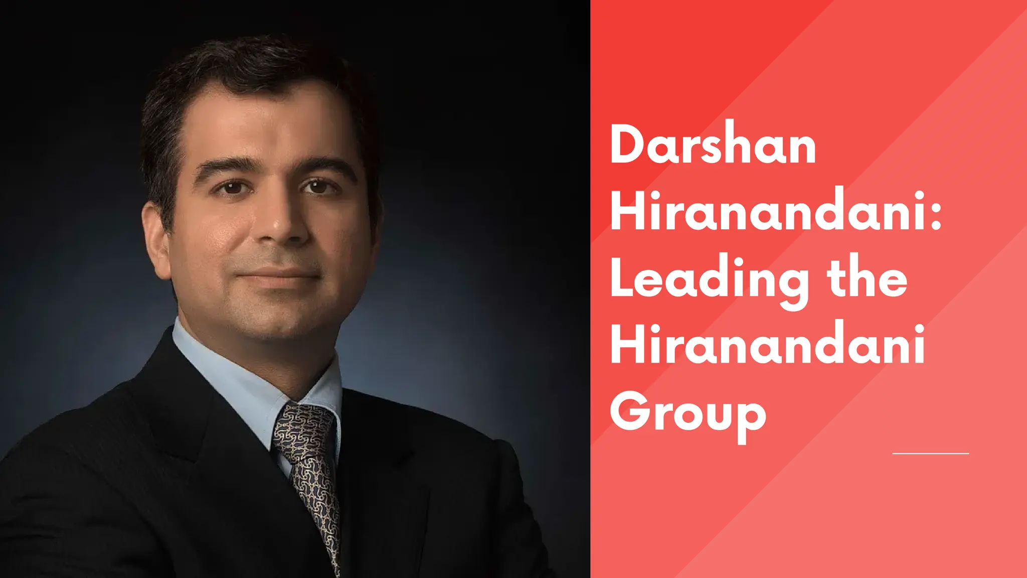 Darshan Hiranandani Leading the Hiranandani Group.pdf Darshan Hiranandani Leading the Hiranandani Group.pdf