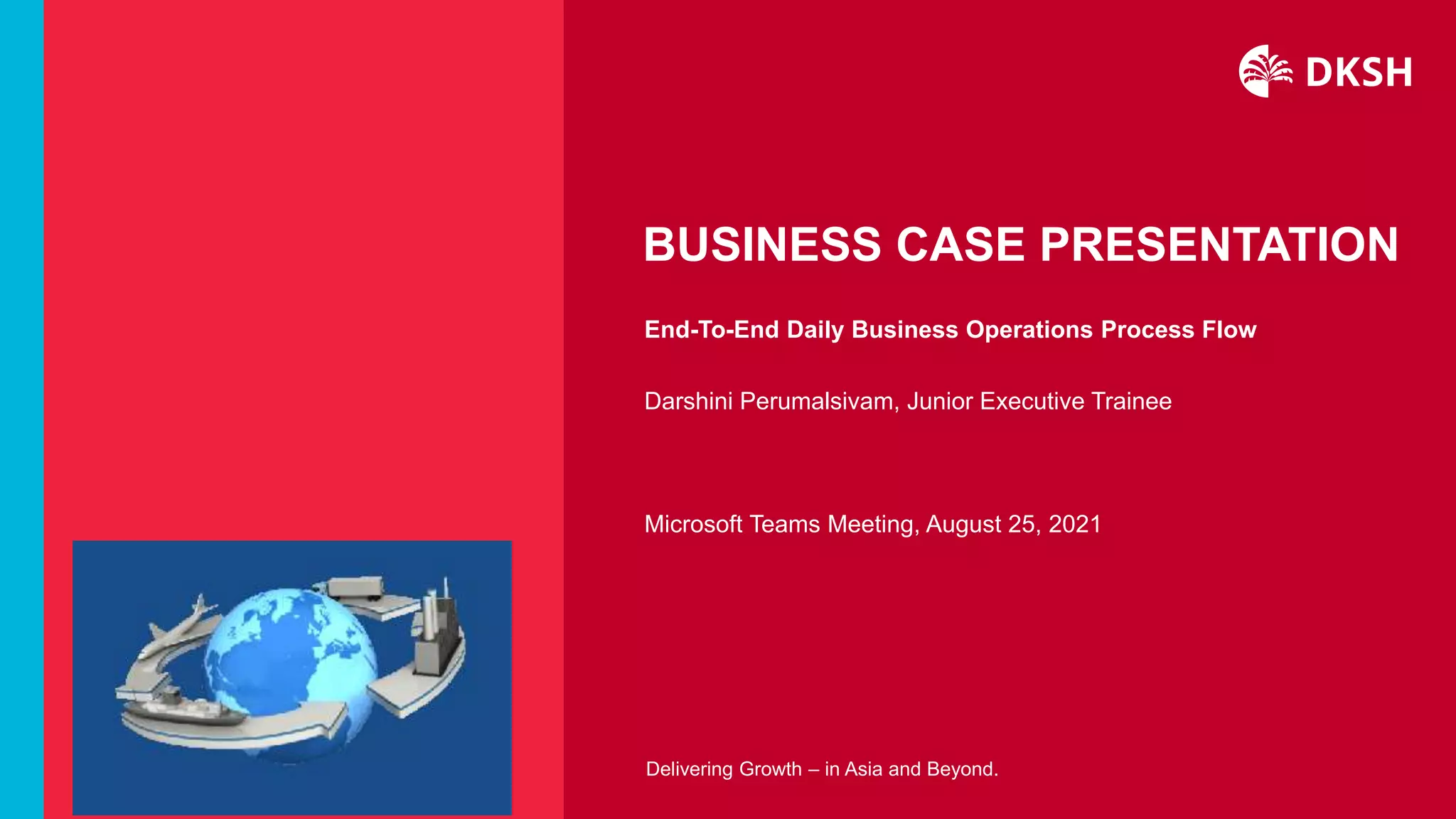 DKSH Business Operations (Case Study Presentation 2021) | PPTX