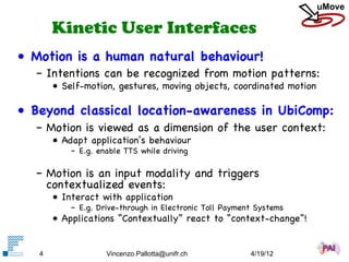 Kinetic Mashups: augmenting physical places with motion-aware services ...