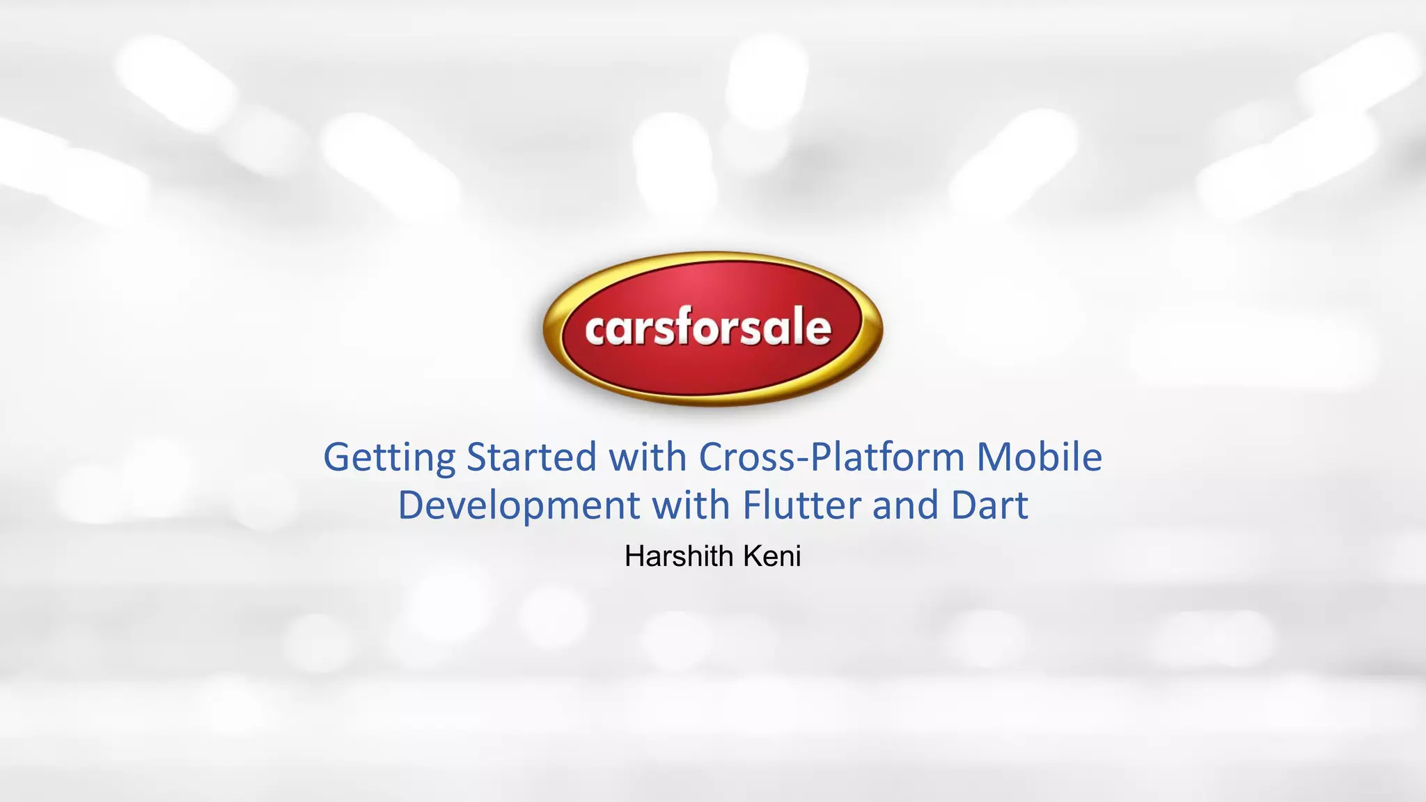 Getting Started with Cross-Platform Mobile Development with Flutter and Dart | PDF