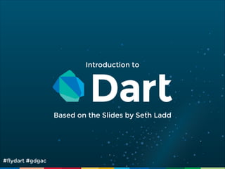 Introduction to Dart | PPT