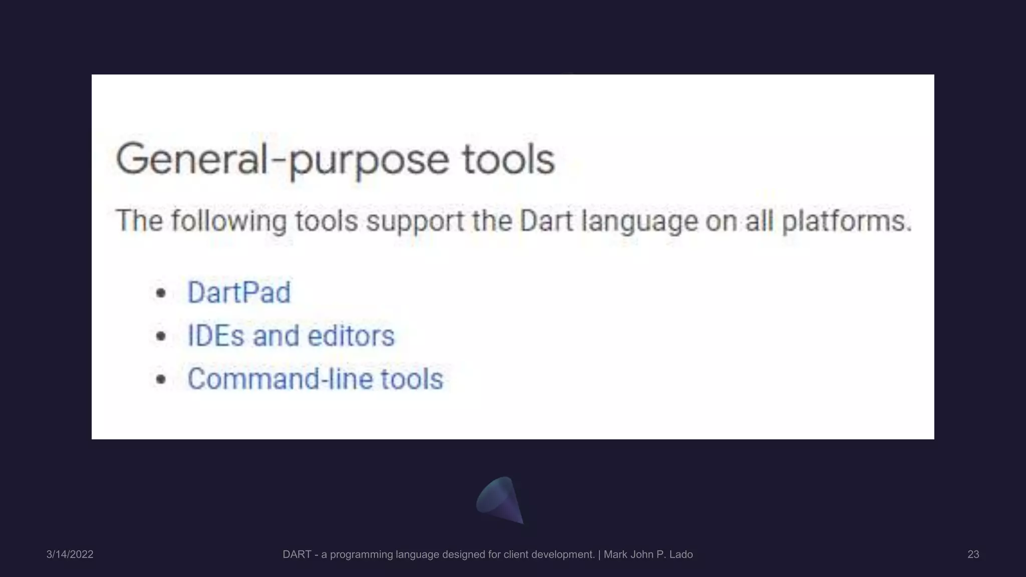 Dart Programming Language by Mark John Lado | PPT | Free Download