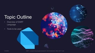 Dart Programming Language by Mark John Lado | PPT | Free Download