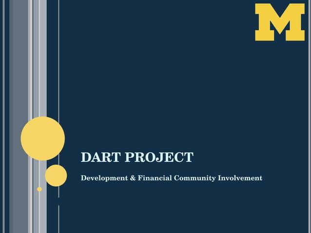 UM DART Project Organization | PPT