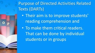 Directed Activities Related to Texts (DARTs) | PPTX