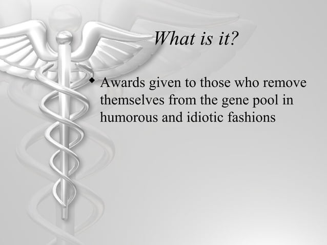 Darwin awards speech | PPT | Arms & Ammunition | Sensitive Topics
