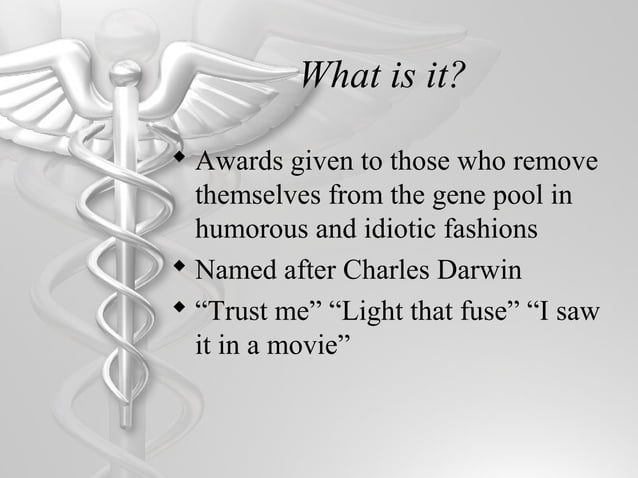 Darwin awards speech | PPT | Arms & Ammunition | Sensitive Topics