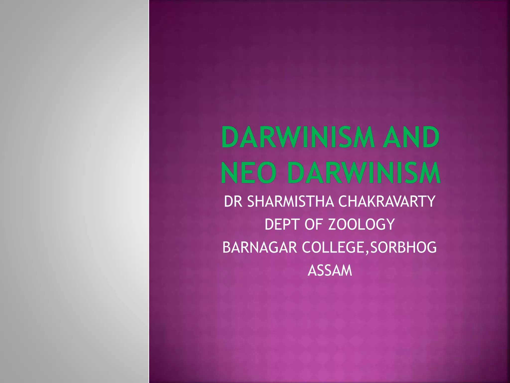 Darwinism and Neo Darwinism | PPTX