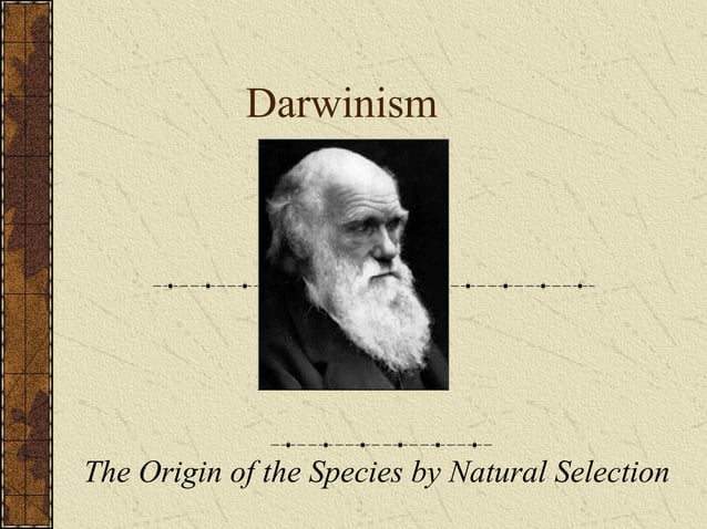 Darwinism powerpoint presentation of darwinism | PPT | Biological ...