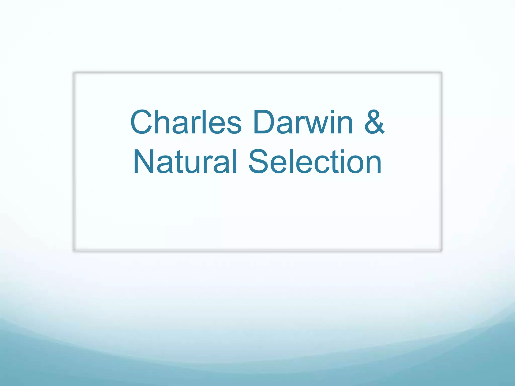 Darwin & natural selection | PPTX