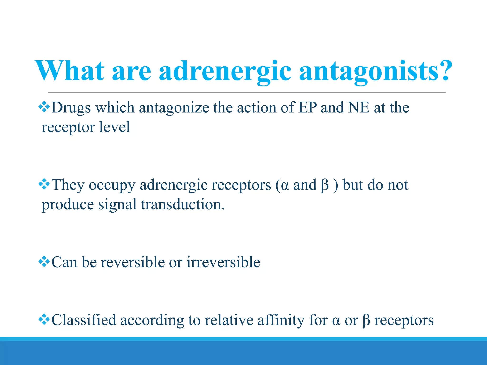 Antiadrenergic Drugs | PPTX