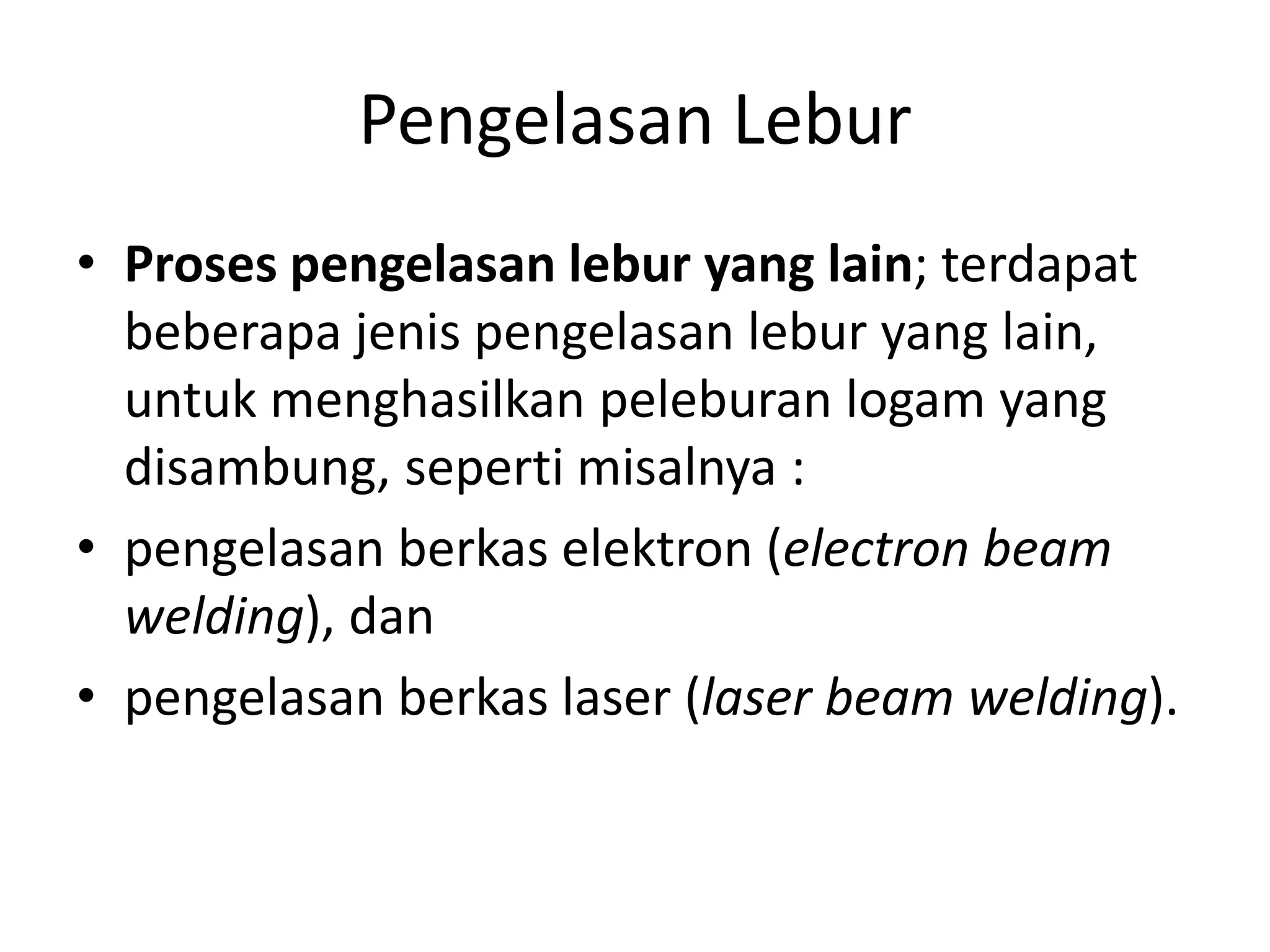 materi pelatihan training DASAR-DASAR-PENGELASAN-pptx.pptx