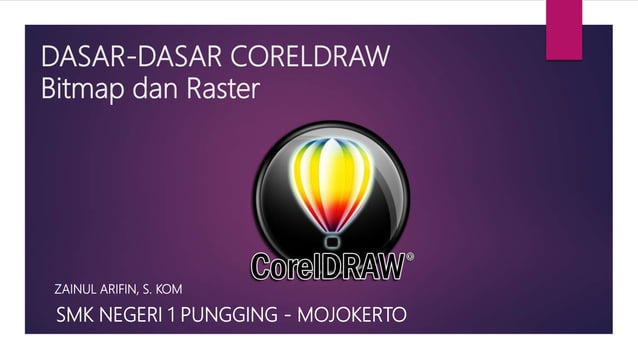 Dasar dasar coreldraw 1 | PPSX