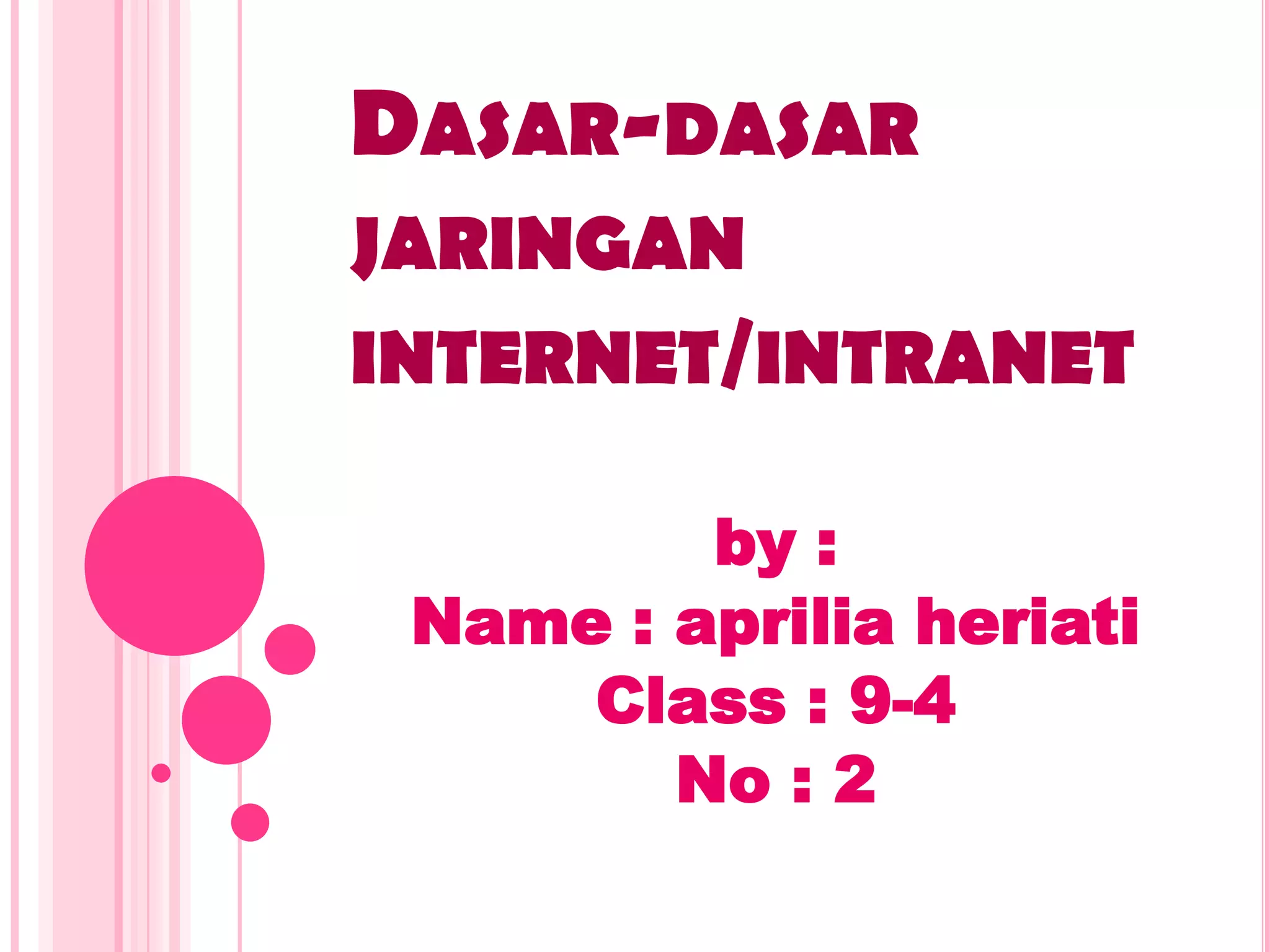 Memahami Dasar dasar jaringan internet Microsoft Power Point | PPTX