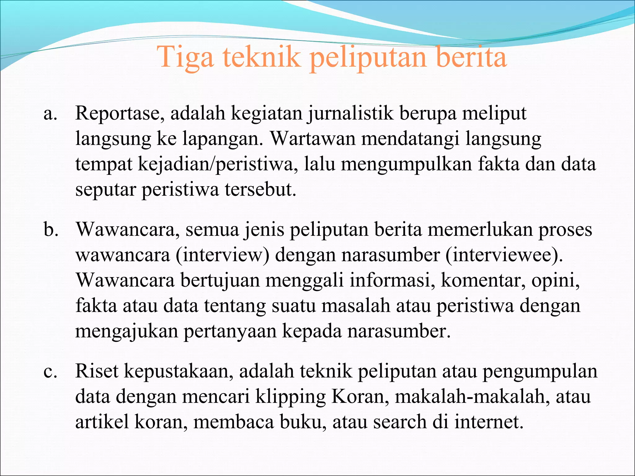 Dasar dasar jurnalistik | PPT