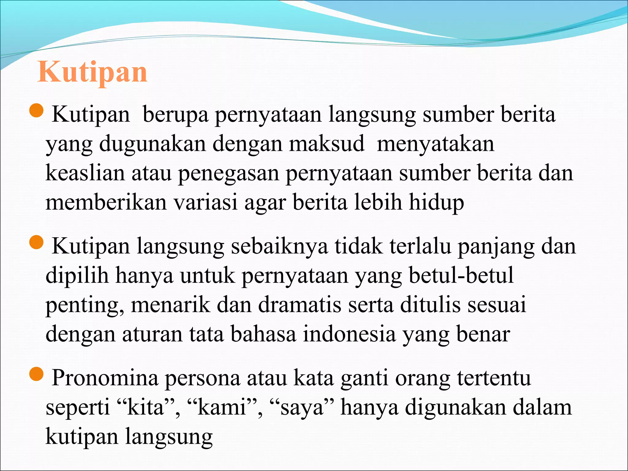 Dasar dasar jurnalistik | PPT