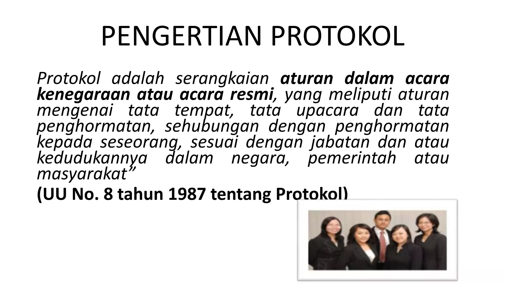 Dasar dasar keprotokolan | PPTX
