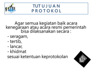 Dasar - Dasar KEPROTOKOLAN copy.pptx