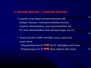 Dasar dasar keseimbangan asam-basa dan gas darah | PPT