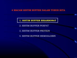 Dasar dasar keseimbangan asam-basa dan gas darah | PPT