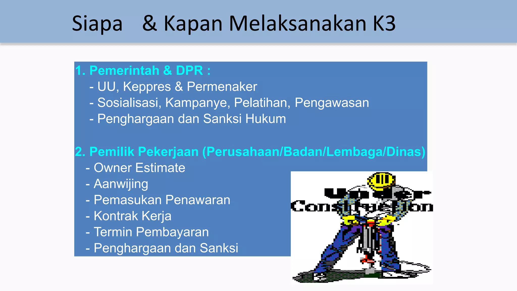 Dasar dasar keselamatan dan kesehatan kerja (k3) | PPTX