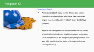 Dasar-Dasar Keselamatan dan Kesehatan Kerja (K3) (1).pptx