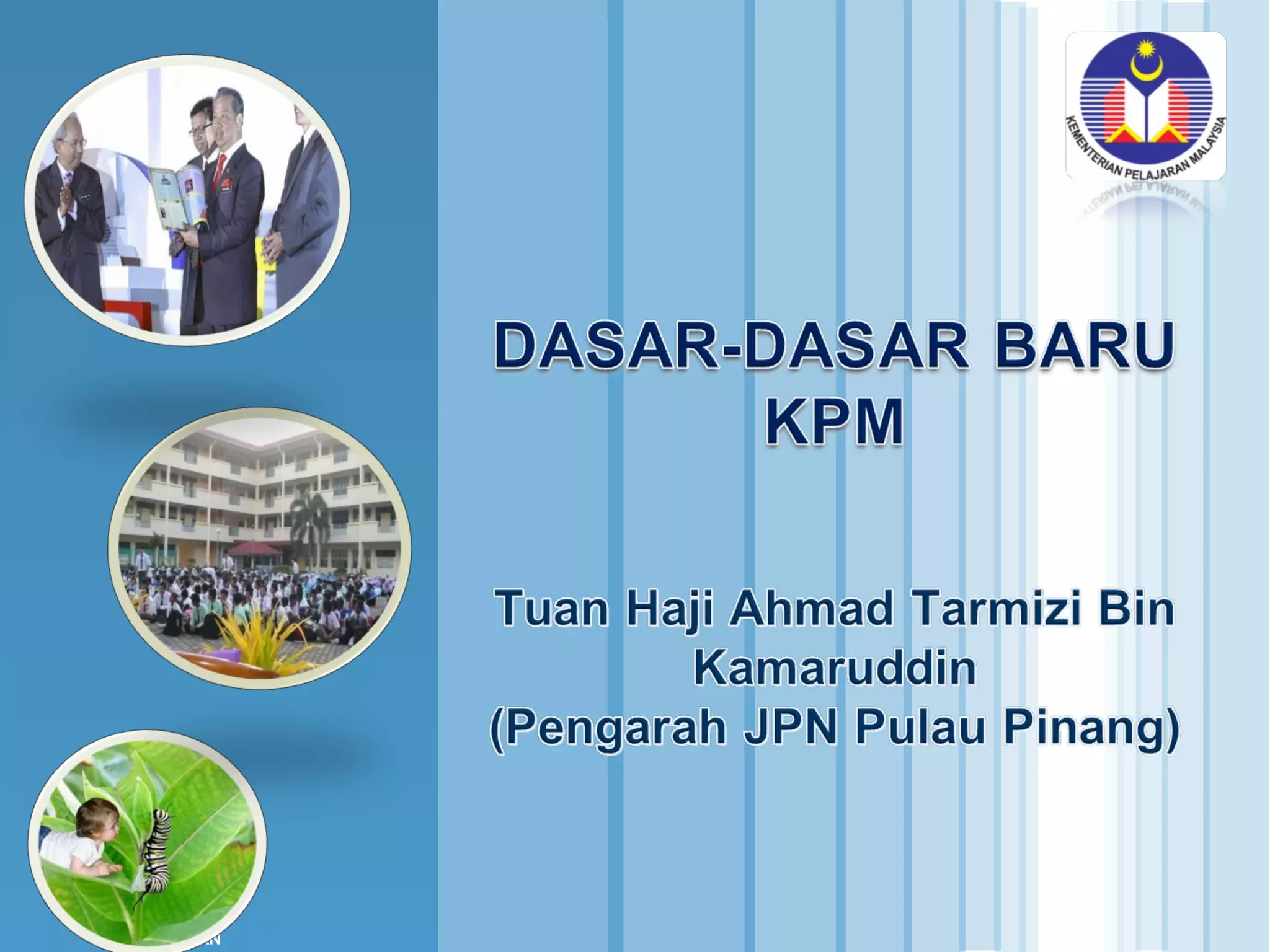 Dasar dasar kpm terkini okt 2011 | PPT