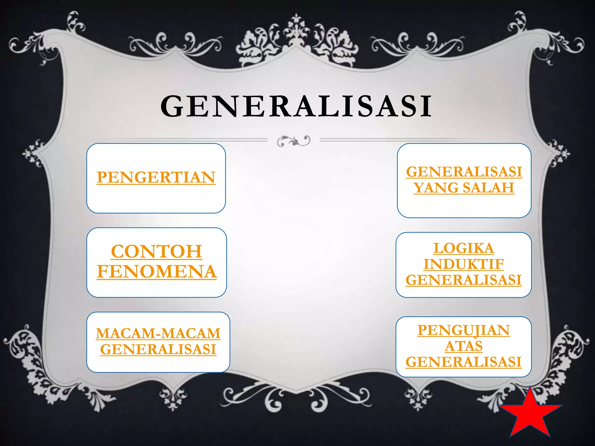 Dasar dasar logika= generalisasi berpikir | PPTX