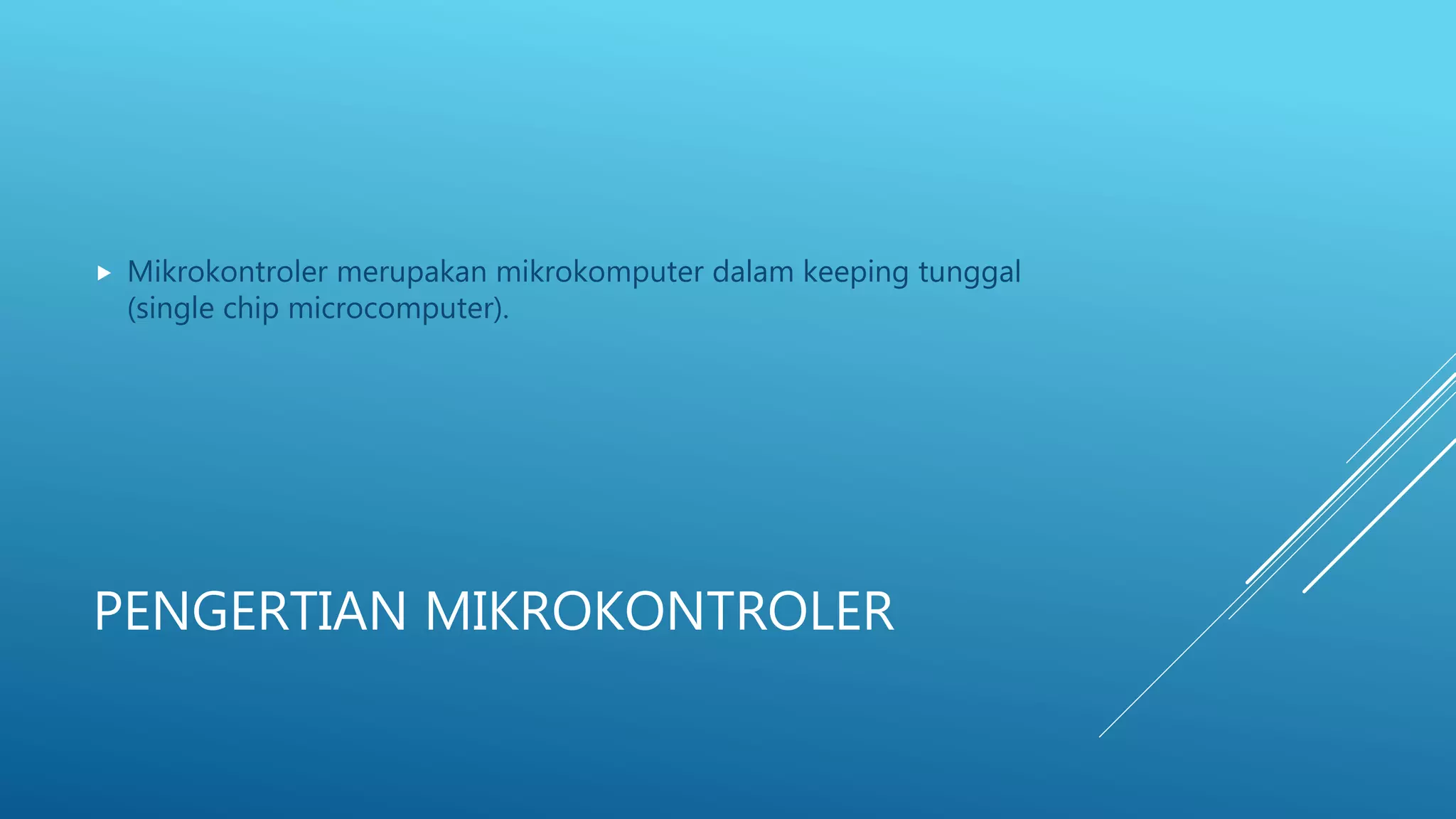 Dasar dasar mikrokontroler-micahelrio | PPTX