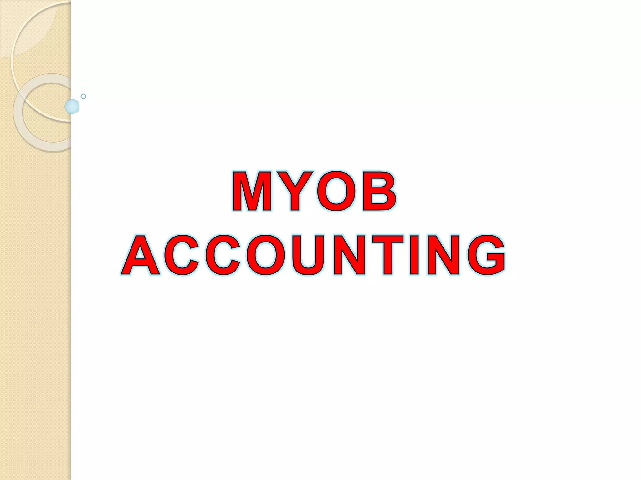 Dasar dasar myob | PPTX