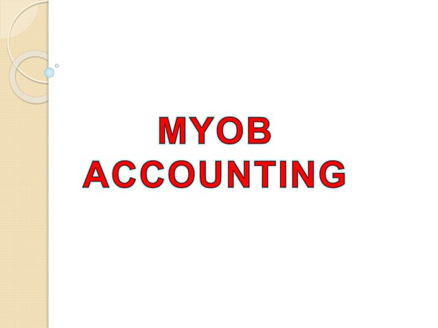 Dasar dasar myob | PPTX