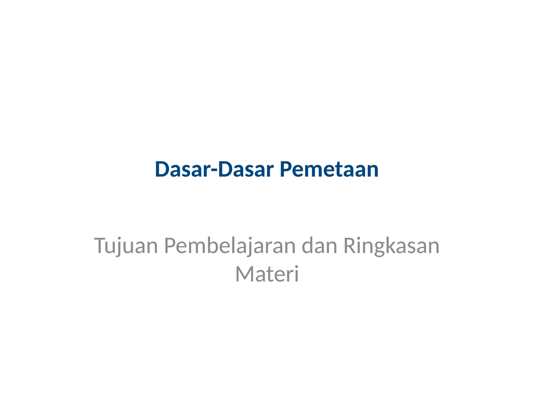 Dasar-Dasar_Pemetaan_Presentasi_Visual.pptx