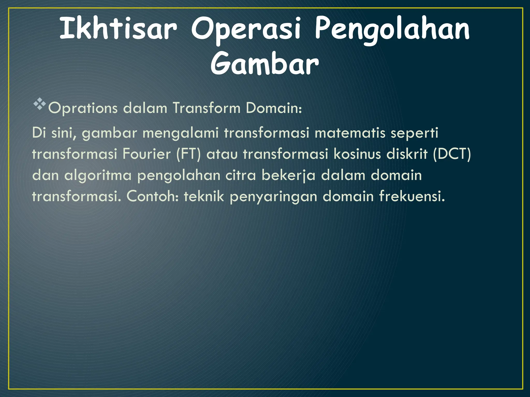 DASAR-DASAR PEMROSESAN CITRA - JENIS JENIS CITRA DIGITAL | PPTX
