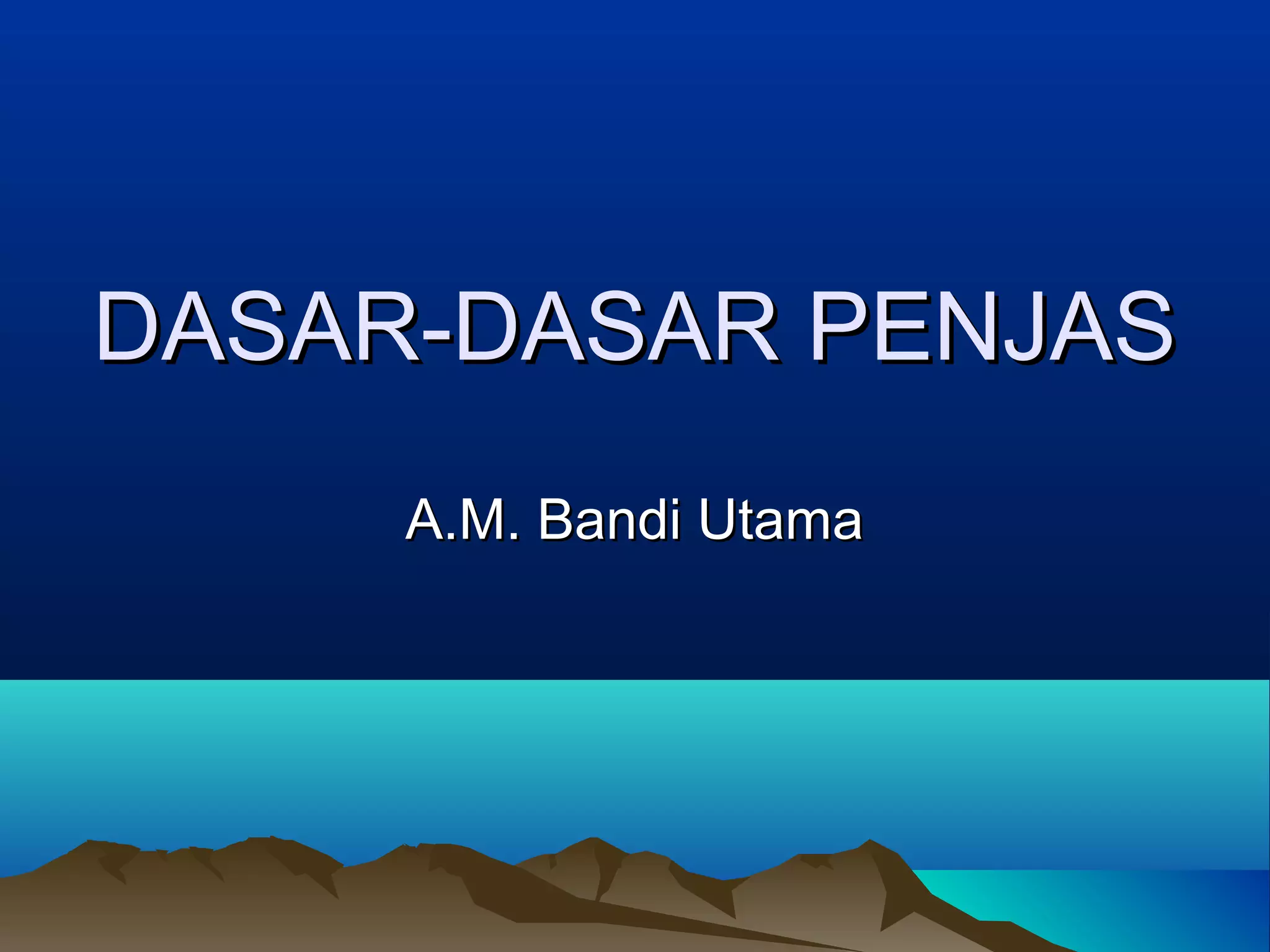 Dasar dasar penjas i | PPT