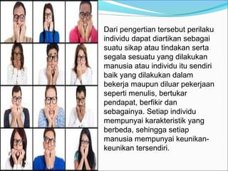 Dasar dasar perilaku individu | PPT
