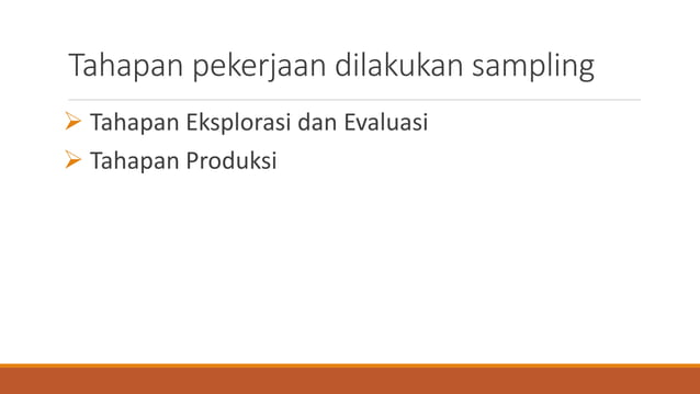 Dasar-dasar sampling batubara dan mineral.pptx