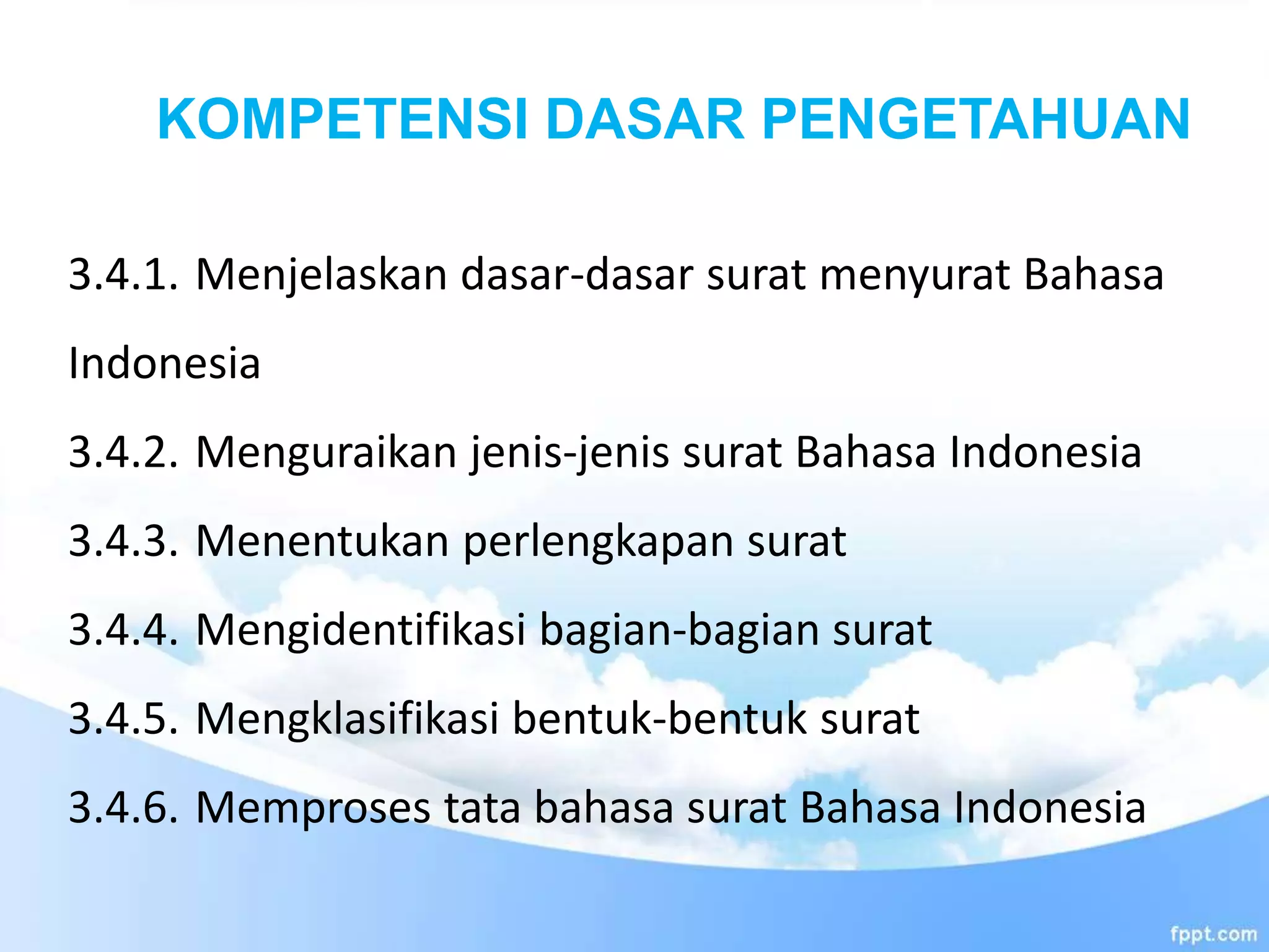 Dasar-Dasar Surat Bahasa Indonesia Guru Mapel : Arma Setyo Nugrahani | PPT